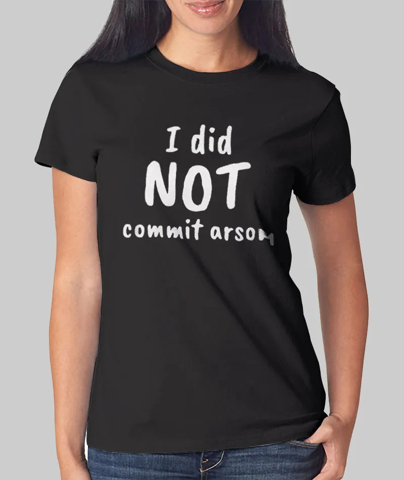 Cory Hunter Winn Commit Arson Shirt | Hype Strong